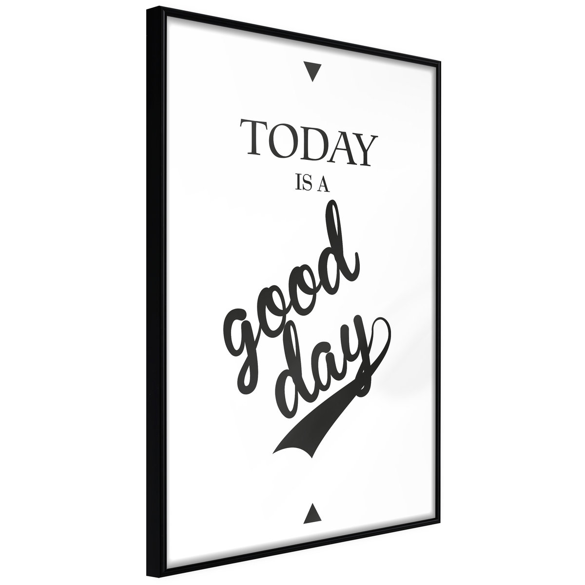 Plakat - Today is a good day [Poster] 20x30 Rama czarna papier ...