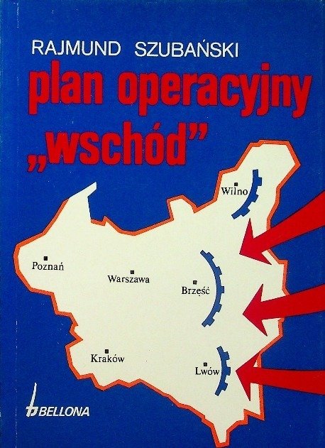 Plan operacyjny wsch d - Szubański Rajmund | Książka w Empik