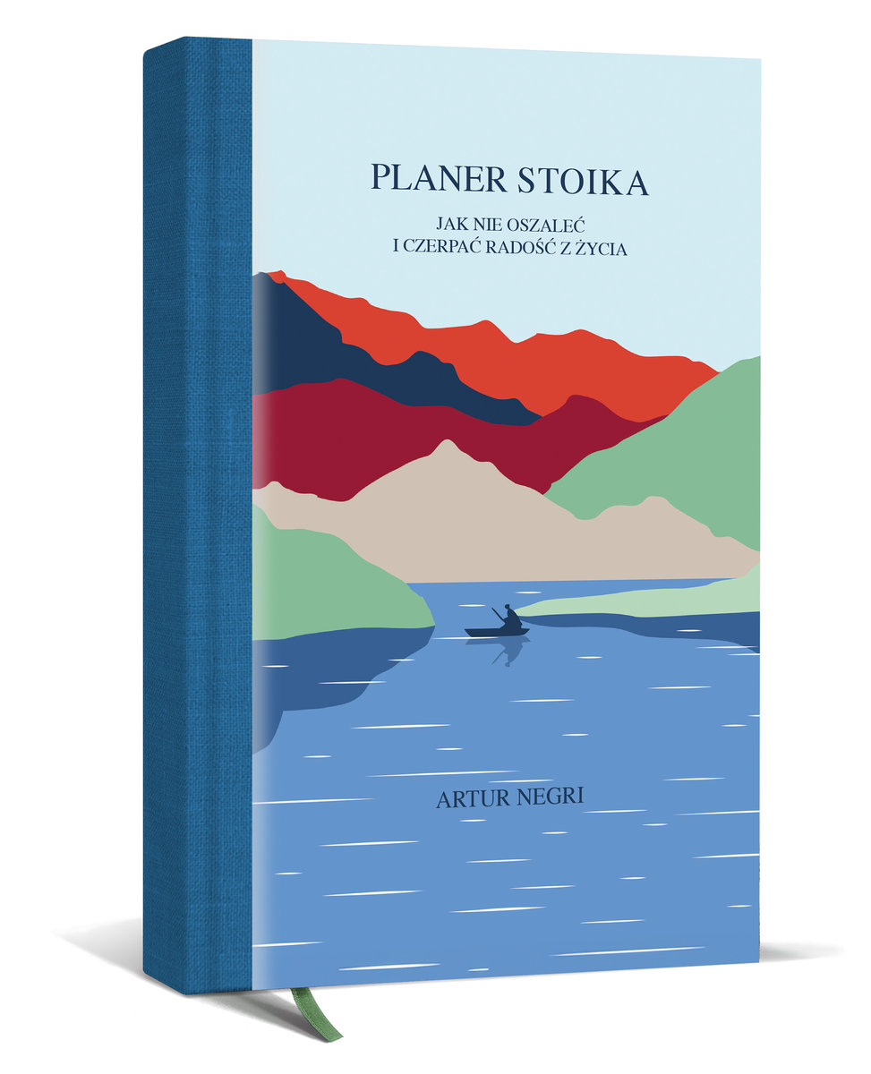 Planer Stoika 2025. Jak nie oszaleć i czerpać radość życia. Artur Negri ...