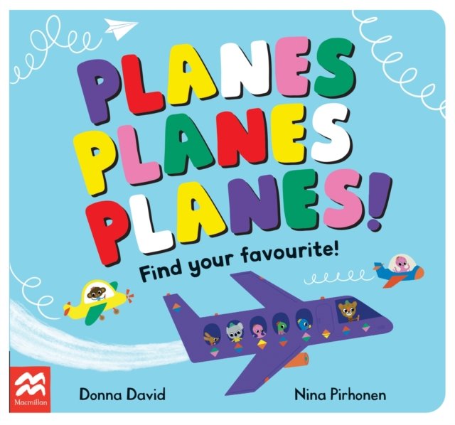 Planes Planes Planes!: Find Your Favourite - Donna David | Książka w Empik