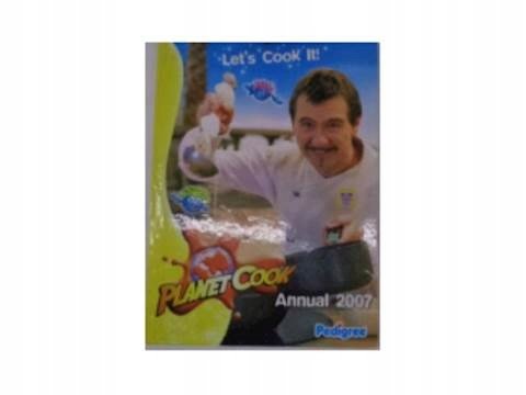 Planet Cook Annual 2007 - Opracowanie zbiorowe | Książka w Empik