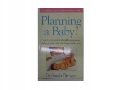 Planning a Baby - Brewer Sarah | Książka w Empik
