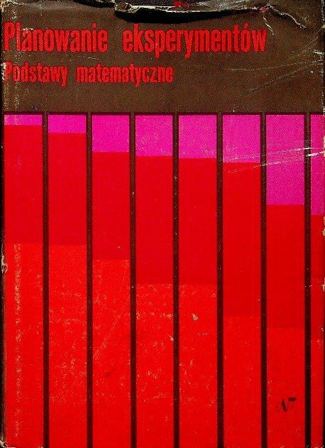 Planowanie eksperymentów Podstawy matematyczne - W opisie | Książka w Empik