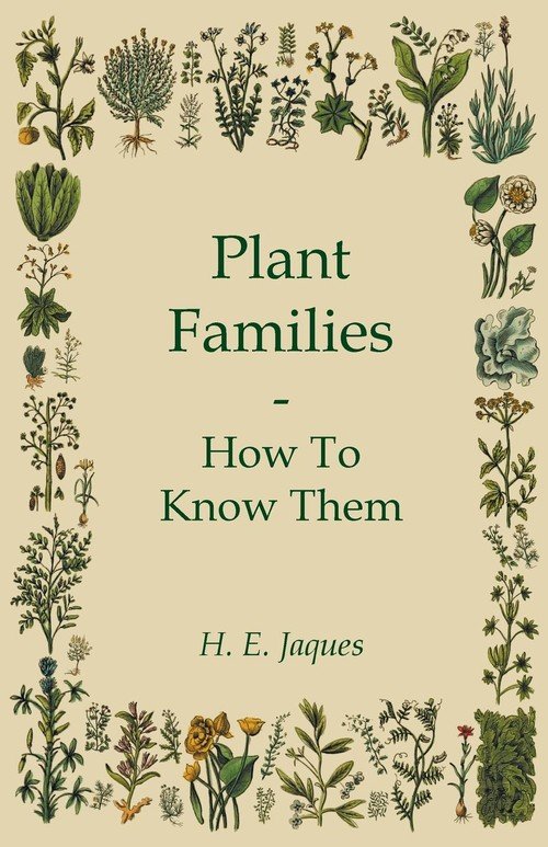 Plant Families - How To Know Them - Jaques H. E. | Książka w Empik