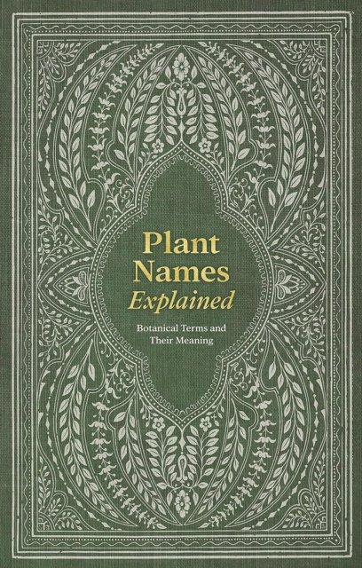 Plant Names Explained - Opracowanie zbiorowe | Książka w Empik
