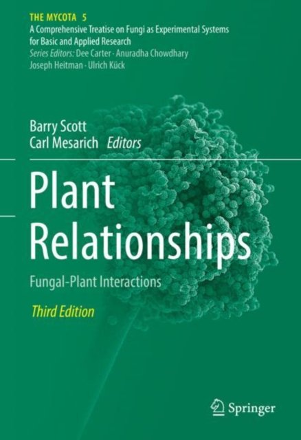 Plant Relationships: Fungal-Plant Interactions - Barry Scott | Książka ...