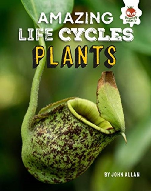 Plants - Amazing Life Cycles - John Allan | Książka w Empik