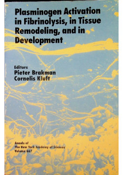 Plasminogen Activation in Fibrinolysis, in Tissue Remodeling and in ...