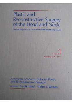 Plastic and Reconstructive Surgery of the Head and Neck volume 1 ...
