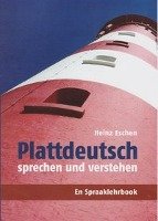 Plattdeutsch sprechen und verstehen - Eschen Heinz | Książka w Empik
