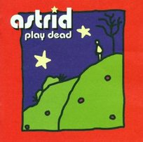 Play Dead - Astrid | Muzyka Sklep EMPIK.COM
