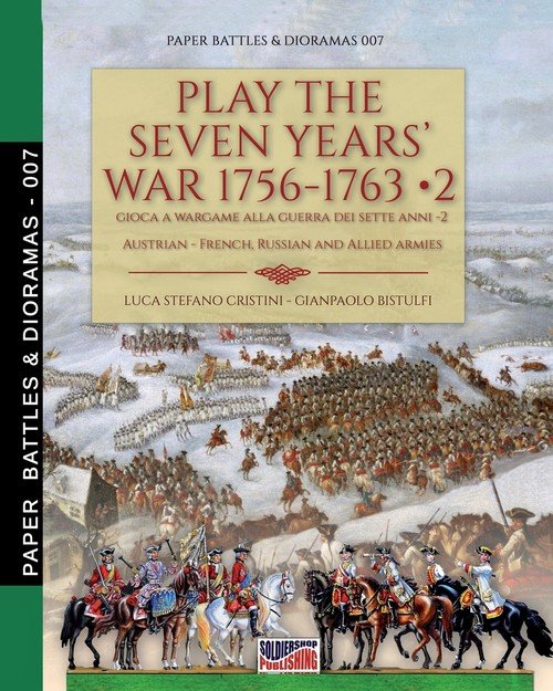 Play the Seven Years' War 1756-1763 - Vol. 2 - W opisie | Książka w Empik