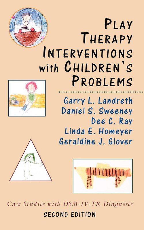 Play Therapy Interventions with Children's Problems - Landreth Garry L ...