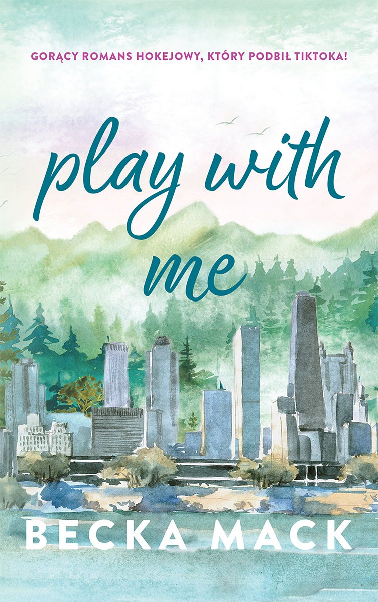 Play with Me - Becka Mack | Książka w Empik