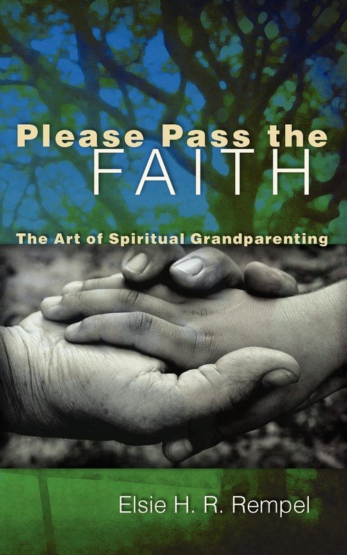 Please Pass the Faith - Rempel Elsie H. R. | Książka w Empik
