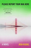 Please Report Your Bug Here - Josh Riedel | Książka w Empik