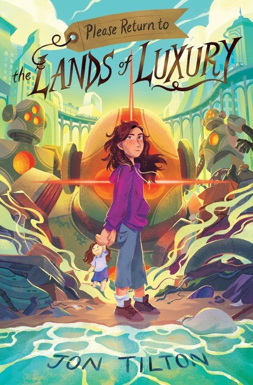 Please Return to the Lands of Luxury - Jon Tilton | Książka w Empik