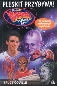 Pleskit przybywa! Byłem kosmitą z szóstej klasy. Tom 1 - Coville Bruce ...