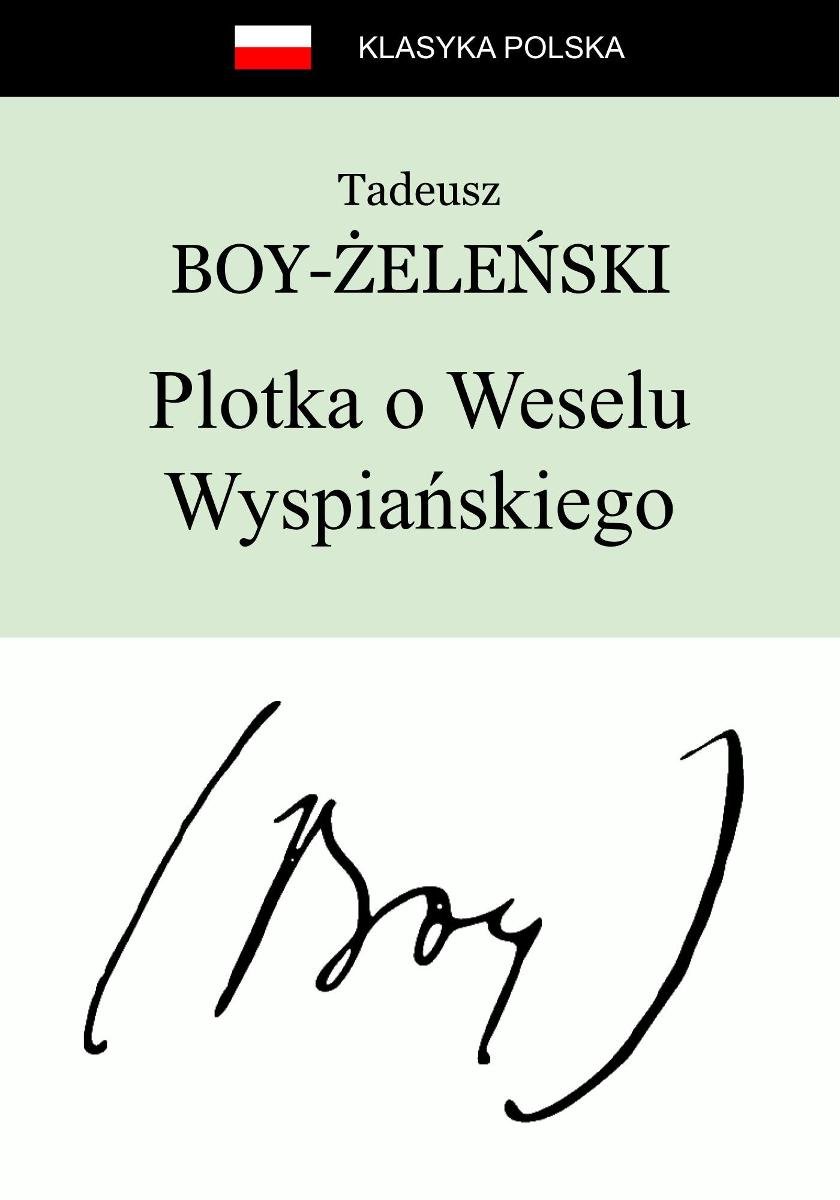 Plotka o Weselu Wyspiańskiego - ebook epub - Boy-Żeleński Tadeusz ...
