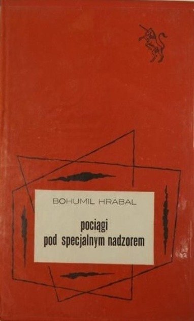 Pociągi pod specjalnym nadzorem - Hrabal Bohumil | Książka w Empik