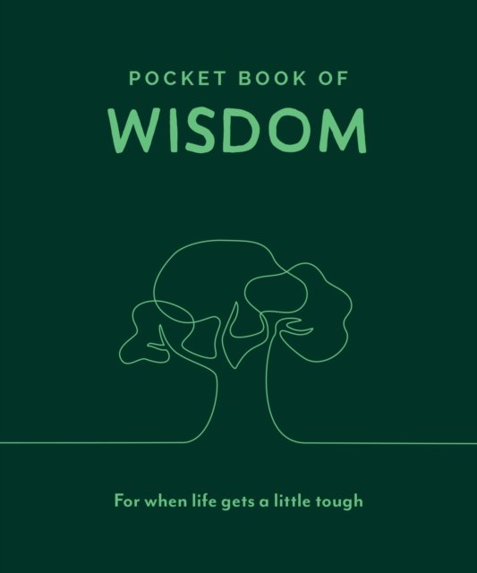 Pocket Book of Wisdom: For When Life Gets a Little Tough - Opracowanie ...