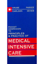 Pocket Companion to Principles and Practice of Medical Intensive Care ...