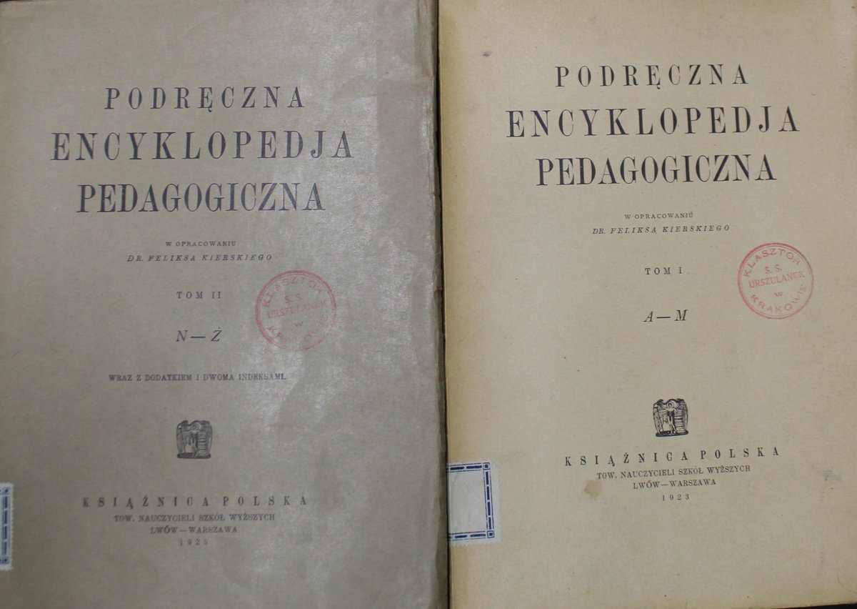 Podręczna encyklopedja pedagogiczna Tom I i II ok 1925 r. - W opisie ...
