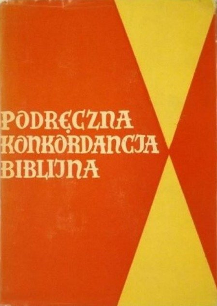 Podręczna konkordancja biblijna - Opracowanie zbiorowe | Książka w Empik