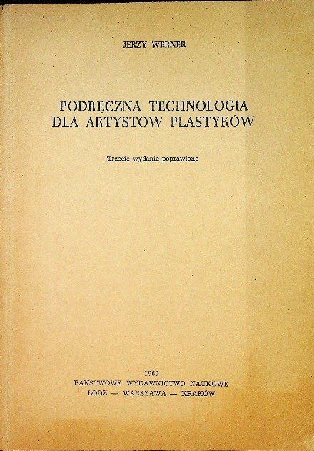 Podręczna technologia dla artystów plastyków - Opracowanie zbiorowe ...