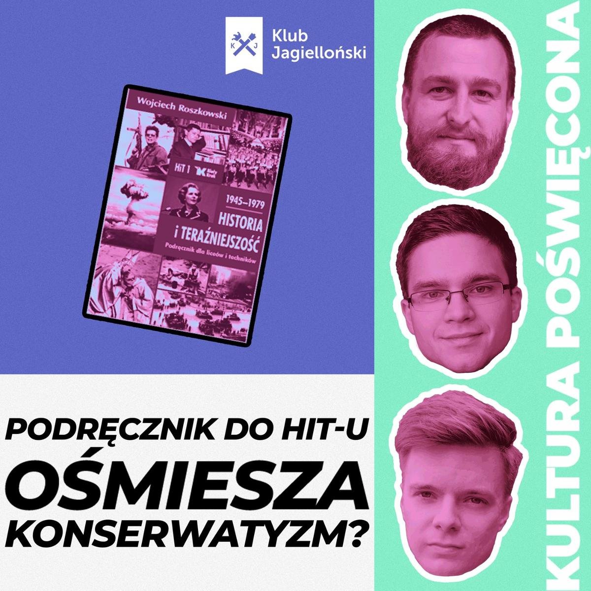 Podręcznik do HiT-u. Ośmiesza prawicę, czy przedstawia prawdziwą wizję ...