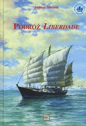 Podróż Liberdade - Joshua Slocum | Książka w Empik