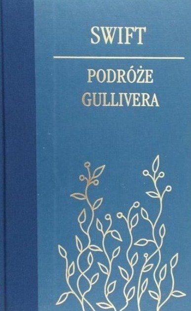 Podróże Gullivera - Jonathan Swift | Książka w Empik