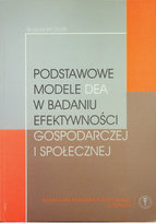 Podstawowe modele dea w badaniu efektywności - Opracowanie zbiorowe ...