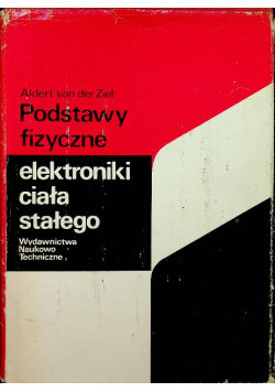 Podstawy fizyczne elektroniki ciała stałego - | Książka w Empik