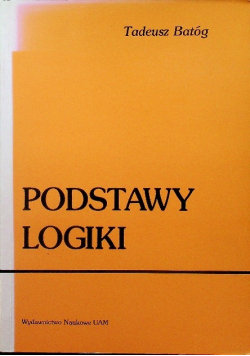 Podstawy logiki - Wydawnictwo Naukowe UAM | Książka w Empik