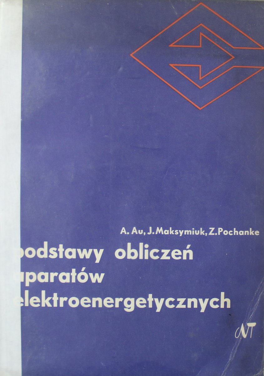 Podstawy obliczeń aparatów elektroenergetycznych - W opisie | Książka w Empik