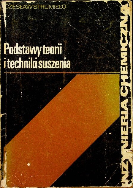 Podstawy teorii i techniki suszenia - W opisie | Książka w Empik