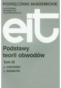 Podstawy teorii obwodów Tom III - WNT | Książka w Empik