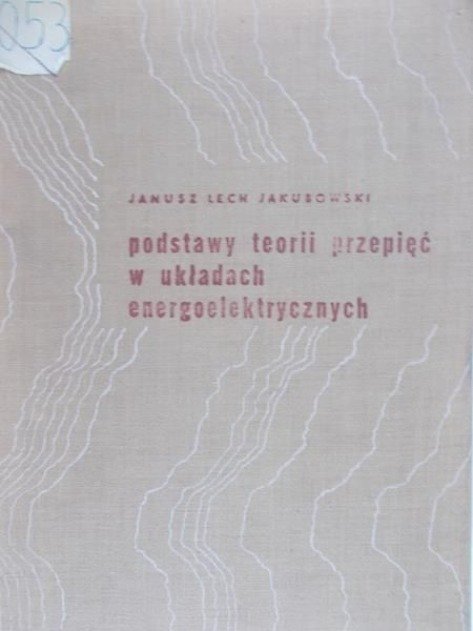 Podstawy teorii przepięć w układach energoelektrycznych - W opisie | Książka w Empik