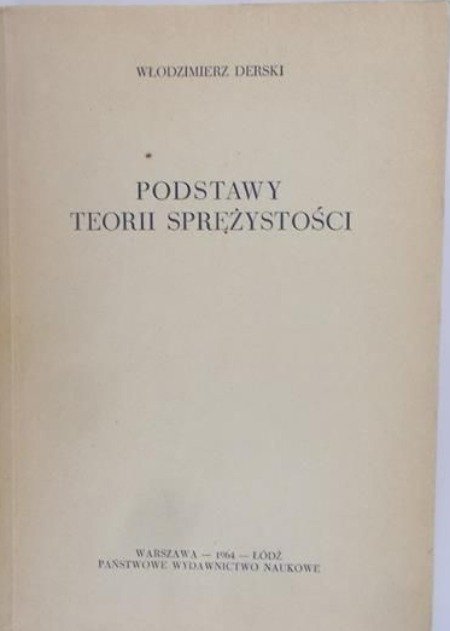 Podstawy teorii sprężystości - Opracowanie zbiorowe | Książka w Empik