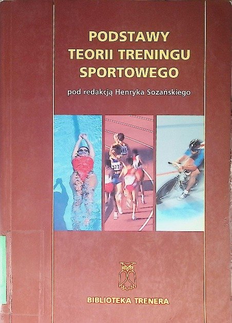 Podstawy Teorii Trening Sportowego - Opracowanie zbiorowe | Książka w Empik