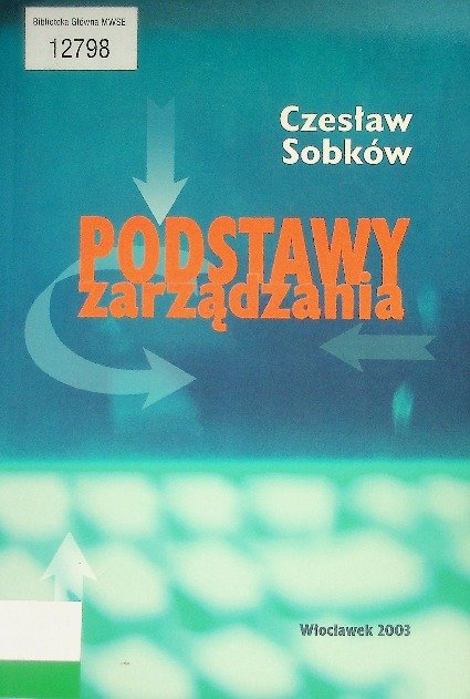 Podstawy zarządzania - Opracowanie zbiorowe | Książka w Empik