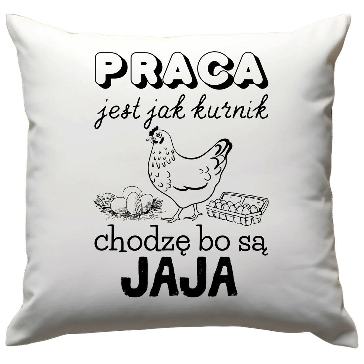 Poduszka Dla Pracownika Z Nadrukiem 40x40cm Śmieszny Praca Do Kurnik ...