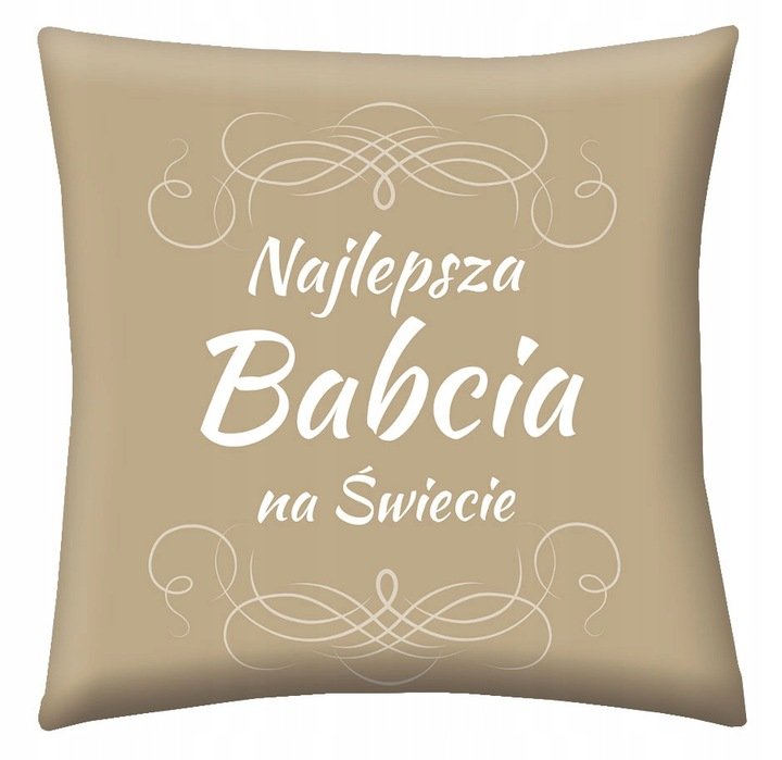 Poduszka na dzień BABCI "Najlepsza Babcia Na Świecie" 40x40 prezent ...