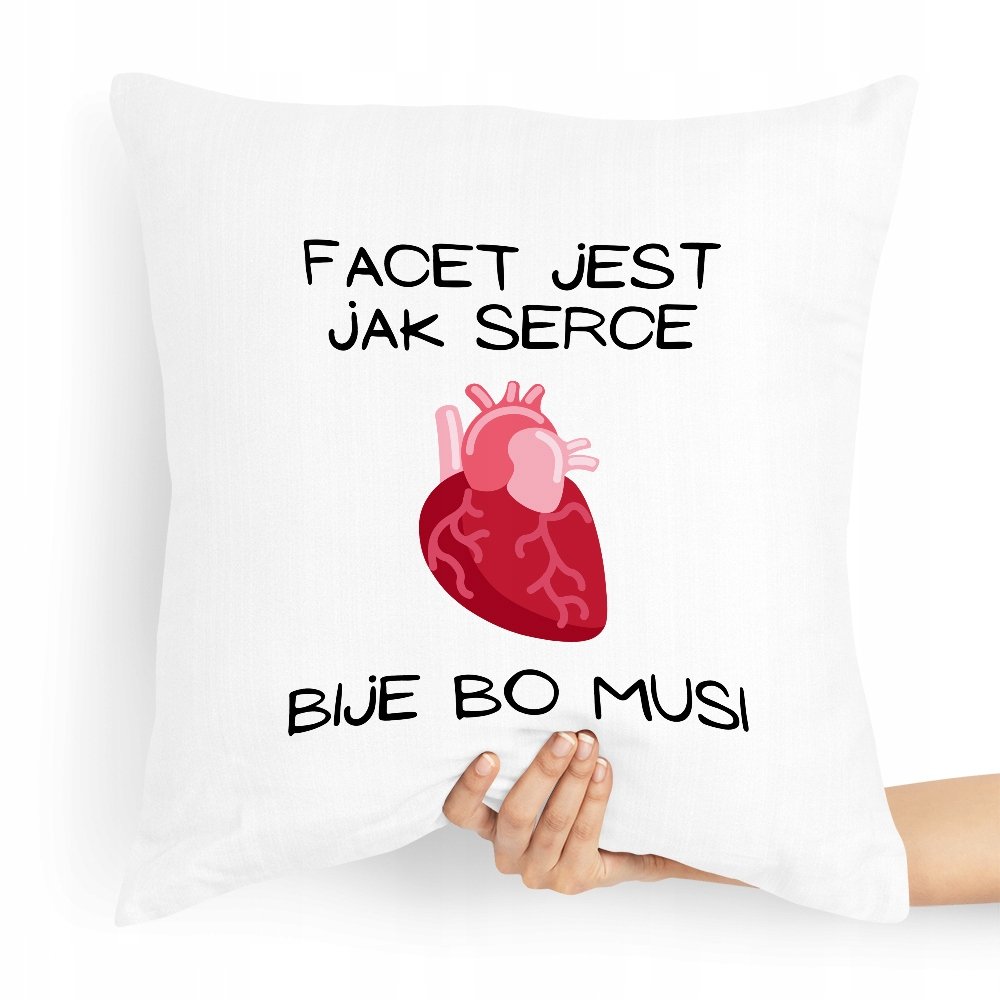 PODUSZKA PREZENT DLA CHŁOPAKA FACET JEST JAK SERCE z Nadrukiem ze Zdjęciem - PoliDraw | Sklep ...
