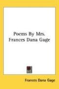 Poems By Mrs. Frances Dana Gage - Gage Frances Dana | Książka w Empik