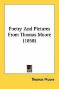 Poetry and Pictures from Thomas Moore (1858) - Moore Thomas | Książka w ...