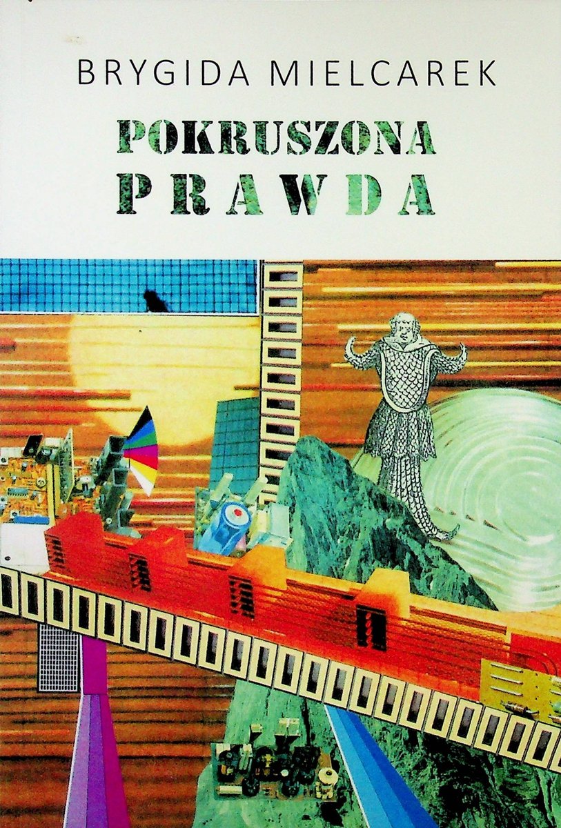 Pokruszona prawda - W opisie | Książka w Empik