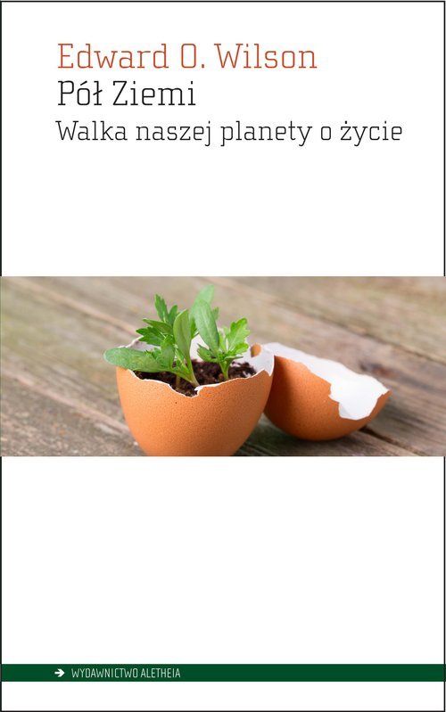 Pół Ziemi - Wilson Edward O. | Książka w Empik