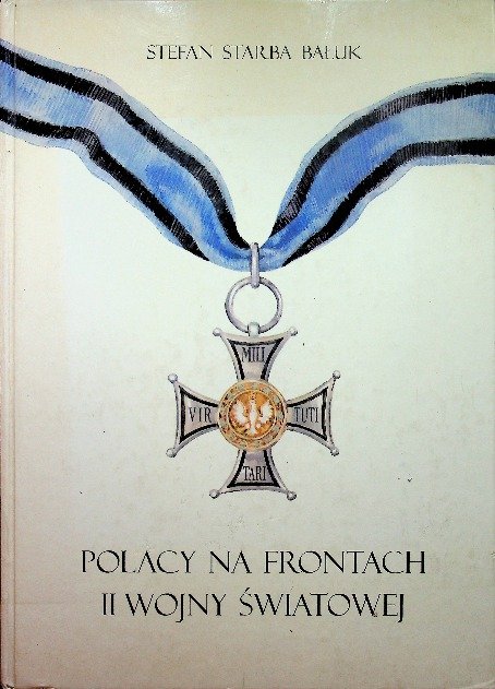 Polacy na frontach II wojny światowej - Opracowanie zbiorowe | Książka w Empik